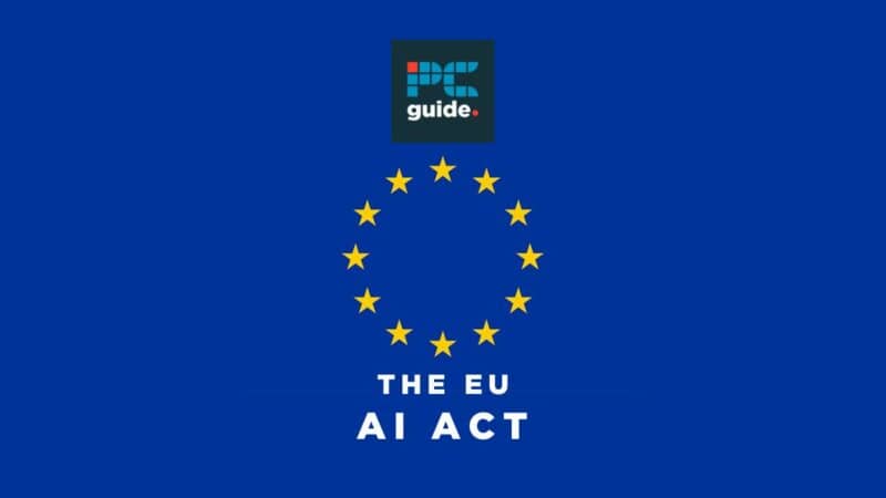 EU AI Act confirmed by European Commission in historic agreement - PC Guide