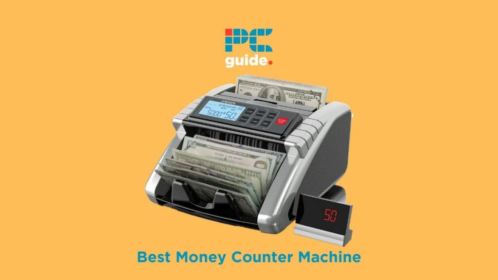 Best Money Counter Machine 2024: Our Top Money Counting Picks