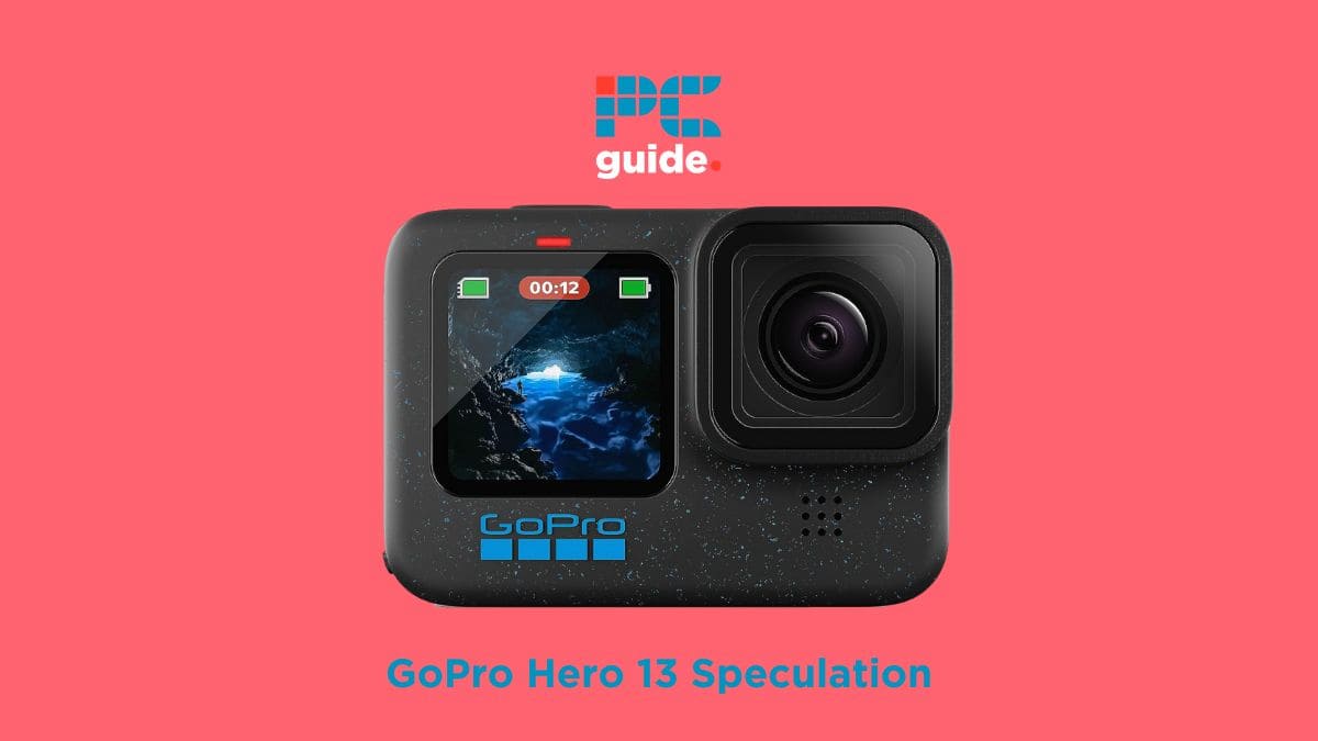 GoPro Hero 13 Speculation: Specs and Features We'd Like to See - PC Guide